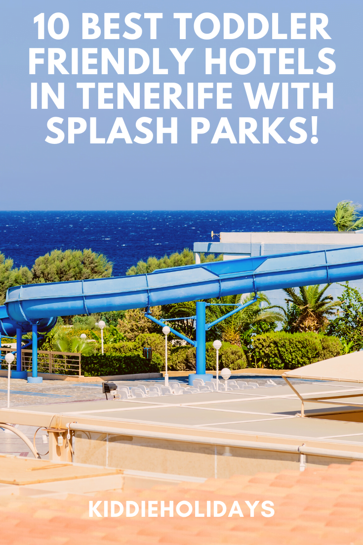 16 Best Hotels In Tenerife With Splash Parks
